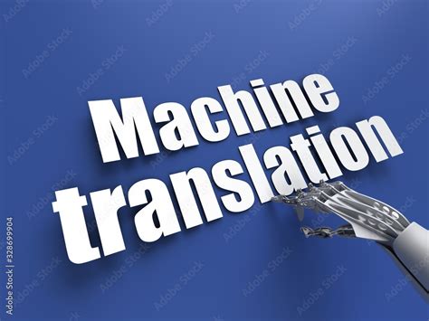 What Does Machine Translation In Nlp Involve