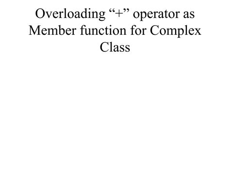 Operatoroverloadingppt