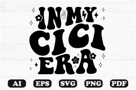 In My Cic Era Retro Wavy Svg Graphic By Hosneara 4767 · Creative Fabrica