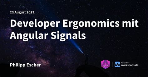 Developer Ergonomics Mit Angular Signals Angularde