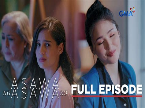 Asawa Ng Asawa Ko Full Episode 159 October 17 2024 Gma Entertainment