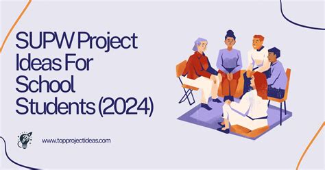 SUPW Project Ideas For Babes Best Collection Top Project Ideas