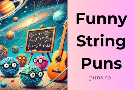 String Puns To Weave Humor Into Your Life