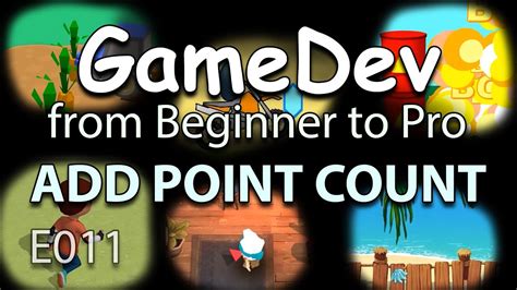 Gamedev From Beginner To Pro Add Point Count E011 Buildbox Youtube