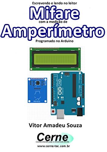 Escrevendo E Lendo No Leitor Mifare Com A Medição De Amperímetro