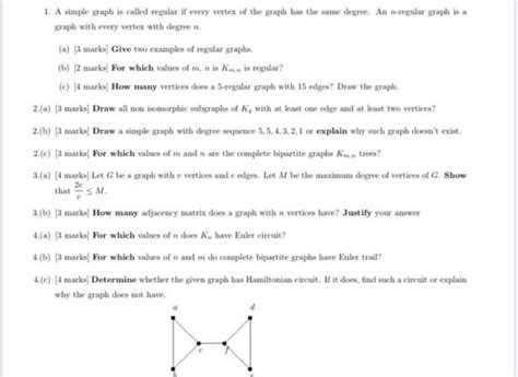 Solved 1 A Simple Graph Is Called Regular If Every Vertex