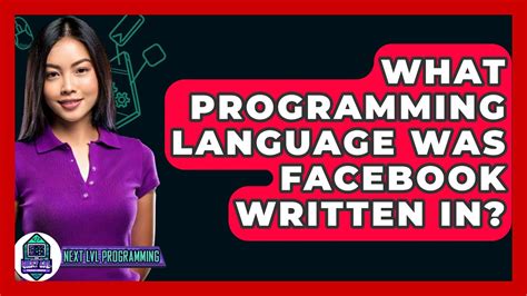 what programming language was facebook written in next lvl