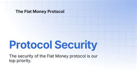 Protocol Security The Flat Money Protocol