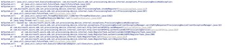 Provisioningdeviceclientregisterdevice Fails · Issue 729 · Azureazure Iot Sdk Java · Github