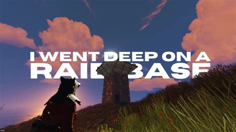 I Went Deep On A Raid Base RUST YouTube