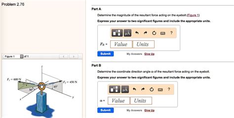 Solved Texts Part A Determine The Magnitude Of The Resultant Force Acting On The Eyebolt