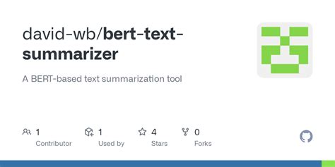 GitHub David Wb Bert Text Summarizer A BERT Based Text Summarization Tool