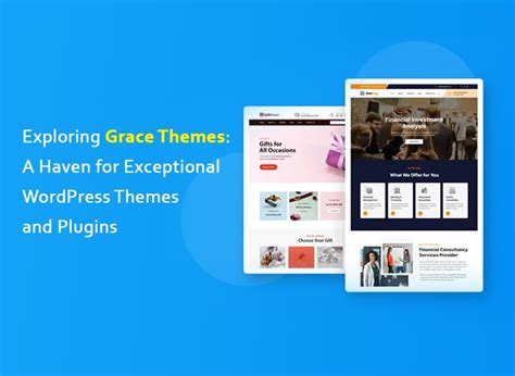 Exploring Grace Themes A Haven For Exceptional Wordpress Themes And