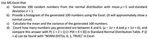 Solved Please Show The Steps On How To Do It In Ms Excel Use Ms Excel To Generate 100 Random