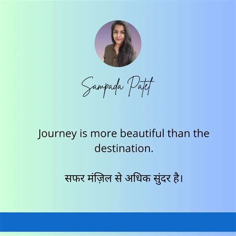 Sampada Patel On Linkedin Journey Destination Growth Mondaymotivation Quote Thought