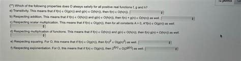 Solved ∗ Which Of The Following Properties Does O Always