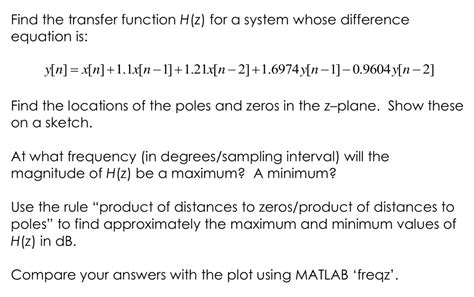 Solved Find The Transfer Function Hz For A System Whose