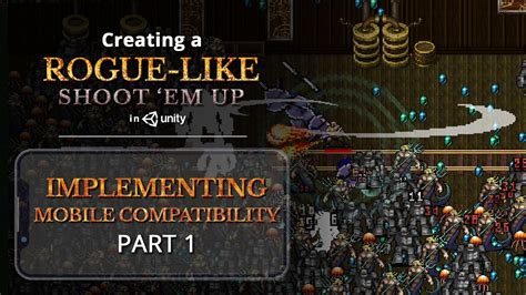 How To Implement Mobile Compatibility In Our Vampire Survivors Series On Unity Youtube