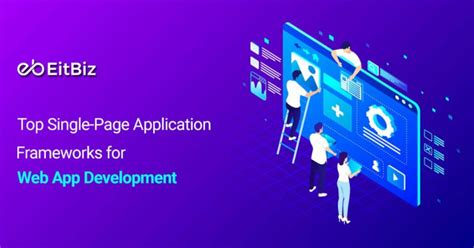 Top Single Page Application Frameworks For Web Apps