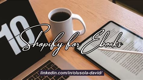 shopify for ebooks a comprehensive guide