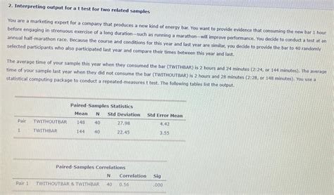 Solved 2 Interpreting Output For At Test For Two Related