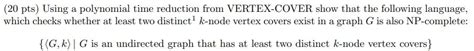 Solved 20 ﻿pts ﻿using A Polynomial Time Reduction From