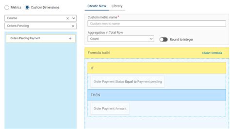 Create Custom Metrics Using If Else Conditions