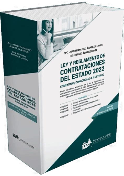 Ley Y Reglamento De Contrataciones Del Estado 2022 Comentado