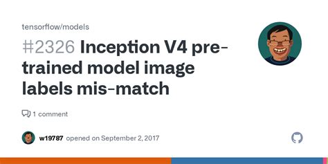 Inception V4 Pre Trained Model Image Labels Mis Match · Issue 2326