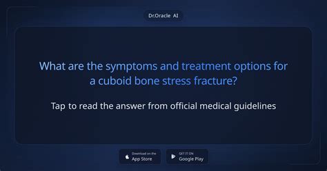 What Are The Symptoms And Treatment Options For A Cuboid Bone Stress Fracture