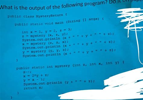 Solved What Is The Output Of The Following Program Public Chegg