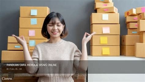 Cara Memulai Bisnis Online Dari Nol Dan Tips Tipsnya Di Ditulis ID