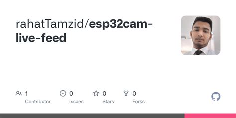 GitHub RahatTamzid Esp Cam Live Feed