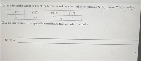 Solved Jse The Information About Values Of The Functions And Chegg Com