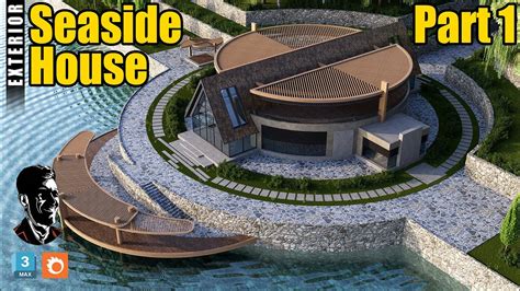 Making Of Dream House By The Sea Exterior Tutorial 3Ds Max Chaos