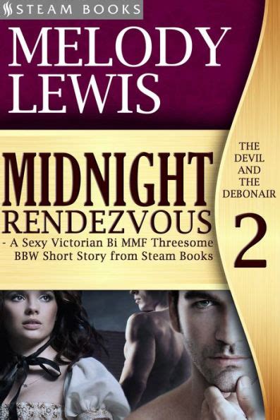 Midnight Rendezvous A Sexy Victorian Bi Mmf Threesome Bbw Short Story