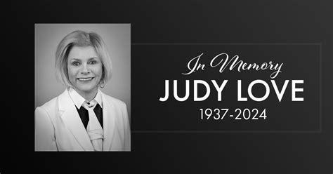 Judy Love Was A Matriarch In Her Community Who Was Known For Her