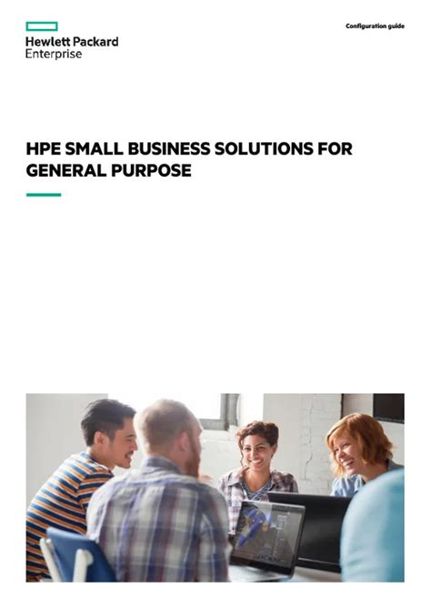 Hpe Small Business Solutions For General Purpose Configuration Guide