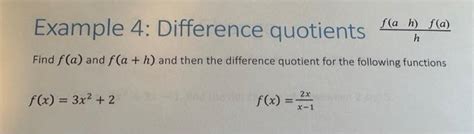 Solved Example 4 Difference Quotients Hf Ah F A Find F A