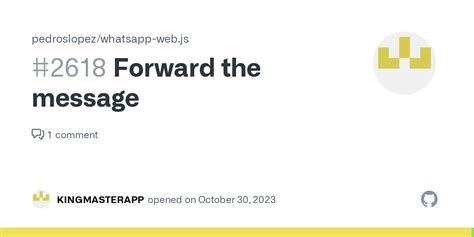 Forward The Message · Issue 2618 · Pedroslopezwhatsapp Webjs · Github