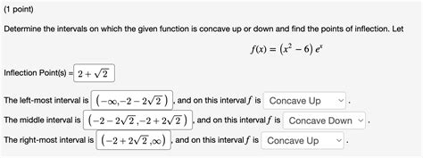 solved 1 ﻿point determine the intervals on which the given