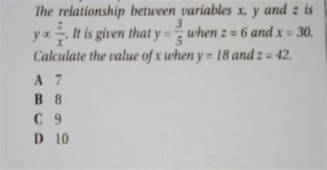 Solved The Relationship Between Variables X Y And Z Is Yalpha 2x