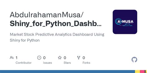 Github Abdulrahamanmusa Shiny For Python Dashboard Market Stock Predictive Analytics
