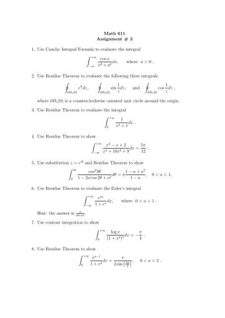Math 611 Assignment 3 1 Use Cauchy Integral Formula To