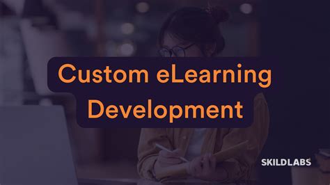 Custom Elearning Development Skildlabs
