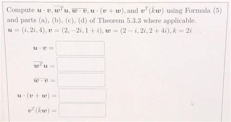 Compute U⋅vwtuw⋅vu⋅vw And Vtkˉw Using