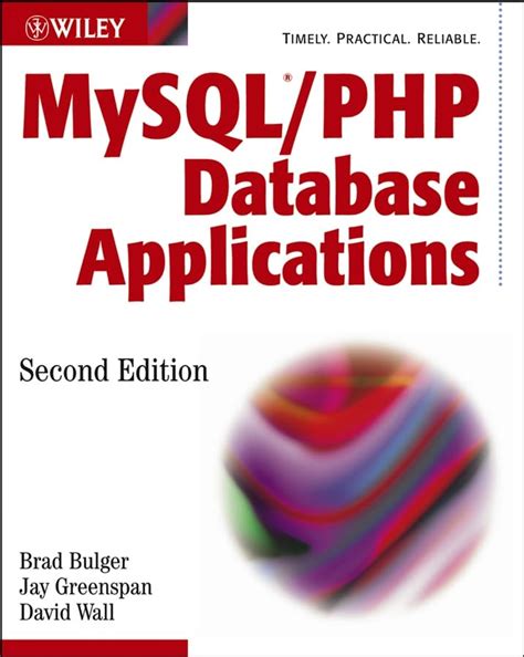 Mysql Php Database Applications Bulger Brad Greenspan Jay Wall David 9780764549632