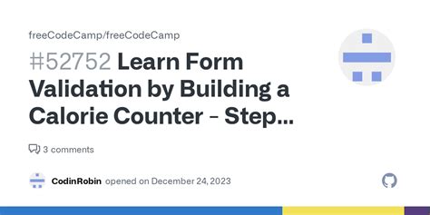 Learn Form Validation By Building A Calorie Counter Step 28 · Issue 52752 · Freecodecamp
