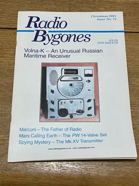 VINTAGE RADIO BYGONES Issue 74 Volna K Russian Maritime Marconi Pw 14