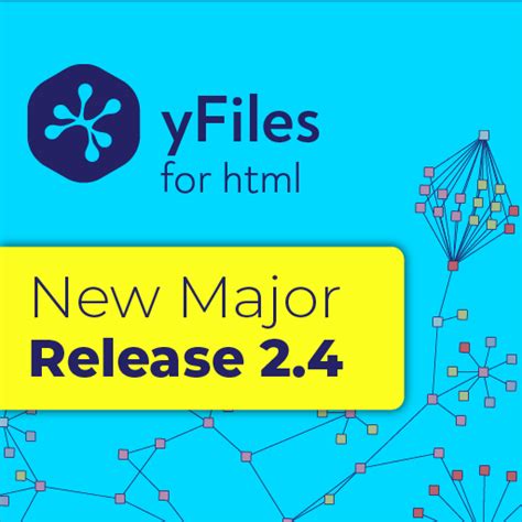 Yworks Releases Version 24 Of Yfiles For Html